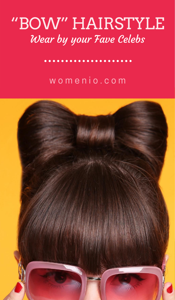 That Adorable "Bow" Hairstyle You've Seen Your Fave Celebs Wearing